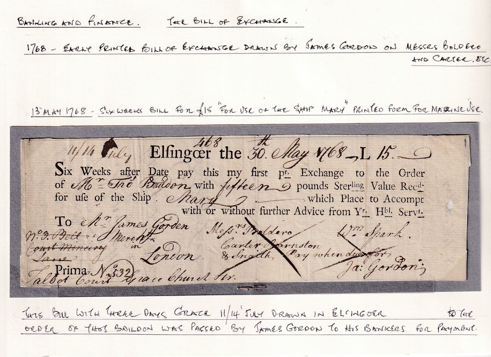 England, early printed bill of exchange, drawn by James Gordon on Bold ...