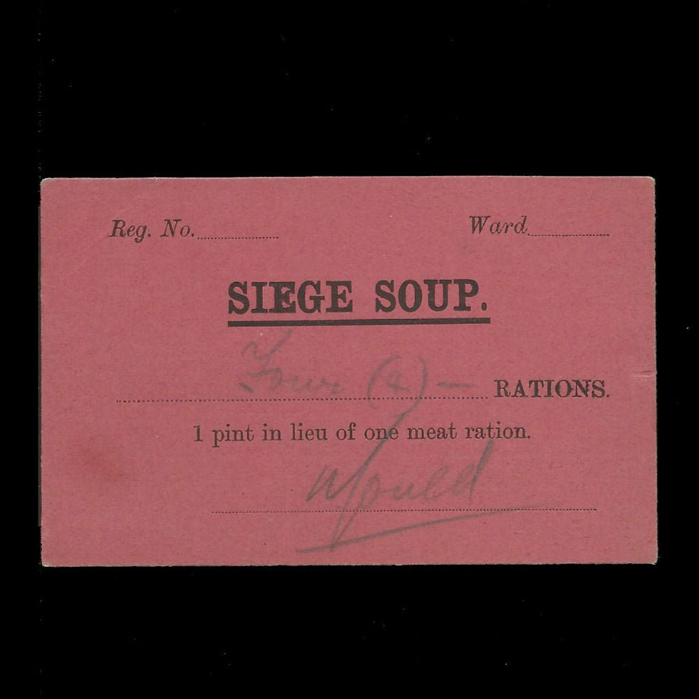 South Africa, Siege of Kimberley Soup Ticket, Four Rations (1 pint in ...